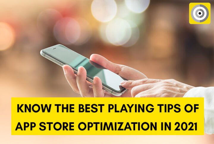 KNOW THE BEST PLAYING TIPS OF APP STORE OPTIMIZATION IN 2021 | 𝗗𝗶𝗴𝗶𝗗𝗮𝗿𝘁𝘀